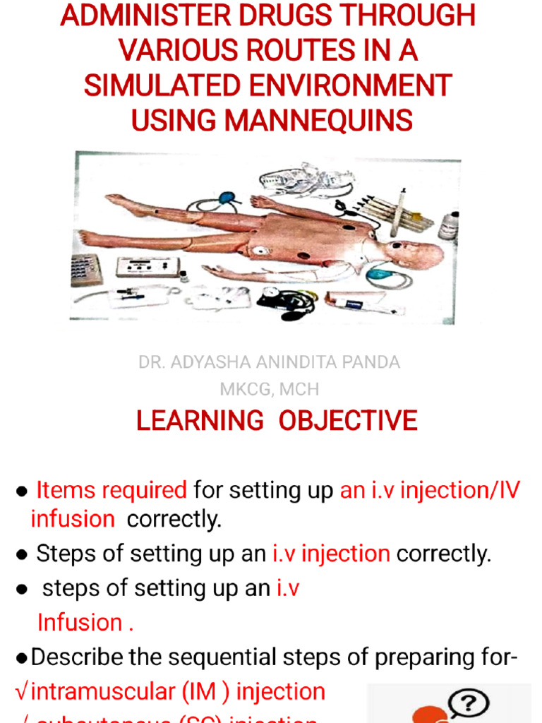 Administer Drugs Through Various Routes in A Simulated | PDF