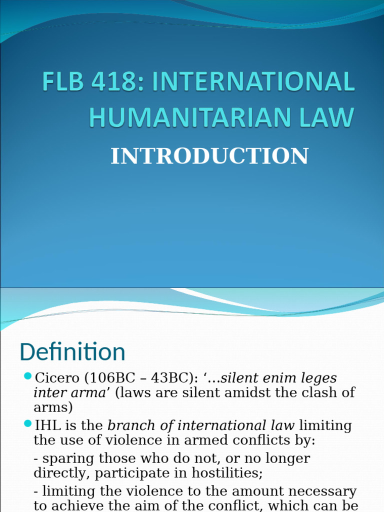 IHL Class 1 - Intro | PDF | Geneva Conventions | International ...