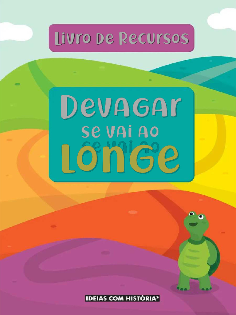 PDF 1 Livro de Recursos Devagar Se Vai Ao Longe Compress | PDF