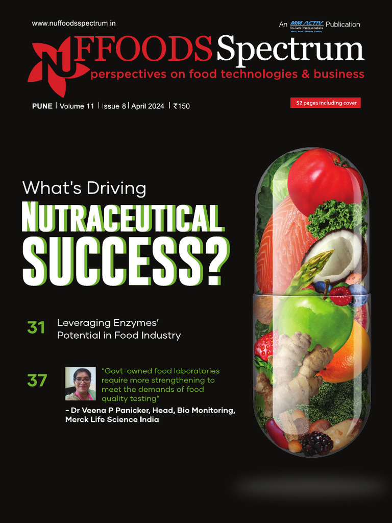 NUFFOODS_Spectrum_April_Edition_2024_1719882397 | PDF | Dietary Supplements | Nutraceutical