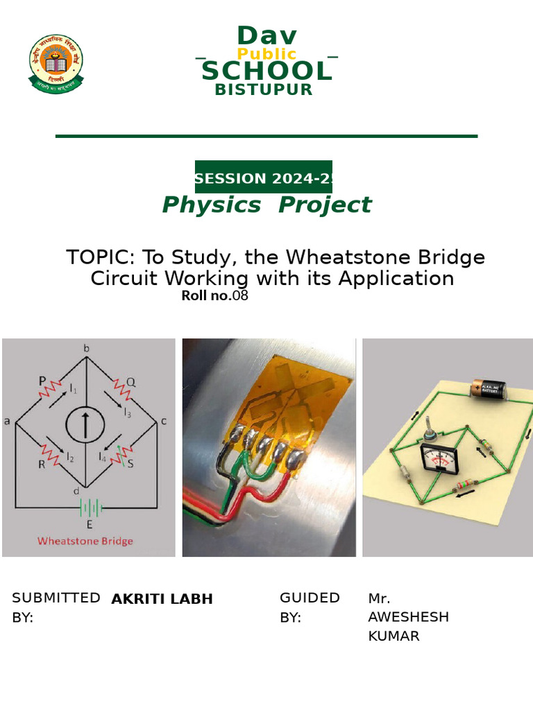 TOPIC To Study, The Wheatstone Bridge Circuit Working With Its ...