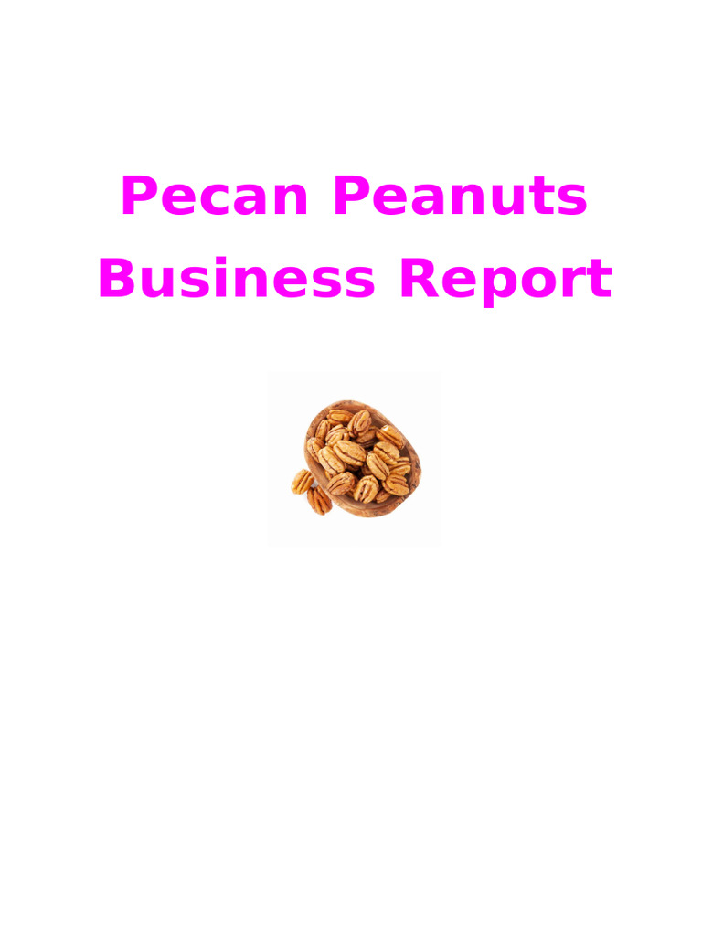 Pecan Peanuts Report Structure (1) (1) | PDF | Dumping (Pricing Policy) | Exports