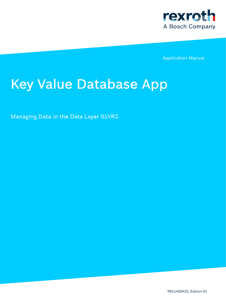 R911420423 01 CTRLX Key Value Database App 01VRS ApplicationManual EN ...