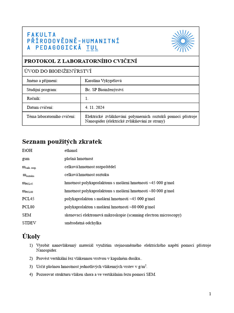 Protokol 2 - Elektrické Zvlákňování Polymerních Roztoků NANOSPIDER ...