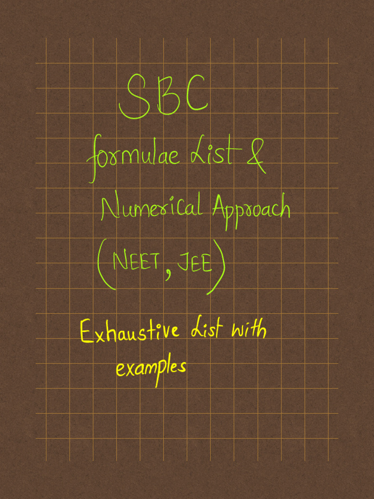 SBC Formula List (NEET, JEE-MAIN) Exhaustive | PDF | Mole (Unit ...