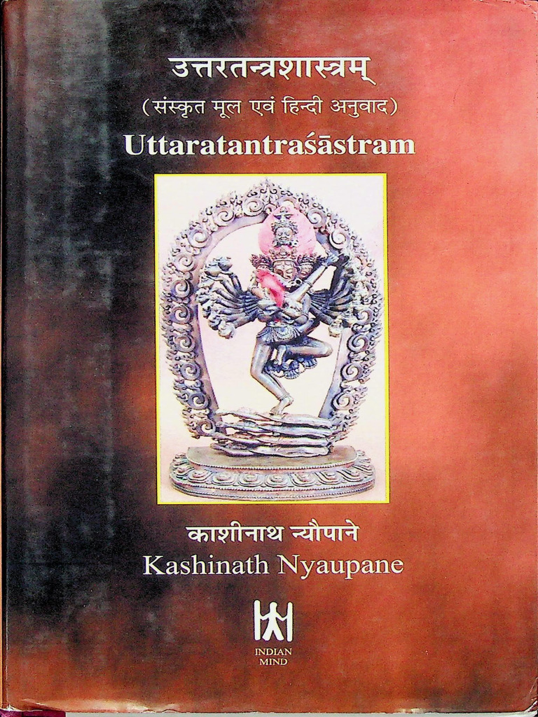 Uttara Tantra Shastra With Sanskrit Text With Hindi Trans. by Kashinath ...