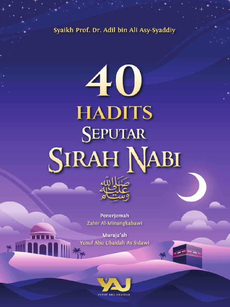 40 Hadits Seputar Sirah Nabi (Revisi) EBS | PDF