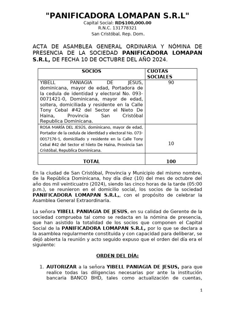 ACTA DE ASAMBLEA GENERAL ORDINARIA Y NÓMINA DE PRESENCIA DE LA SOCIEDAD ... ACTA DE ASAMBLEA GENERAL ORDINARIA Y NÓMINA DE PRESENCIA DE LA SOCIEDAD ...