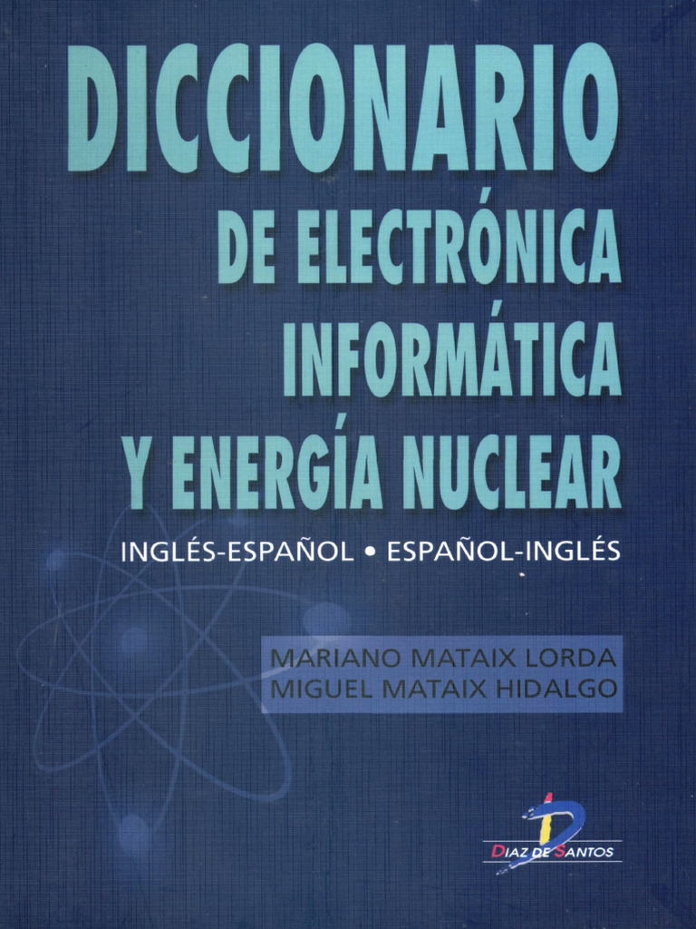 M. Mataix Lorda - M. Mataix Hidalgo - Diccionario de Electrónica ...