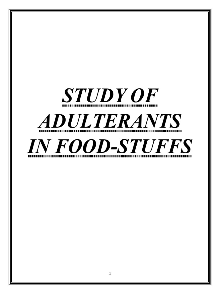 Study of Adulterants in Food | PDF | Foods | Oil
