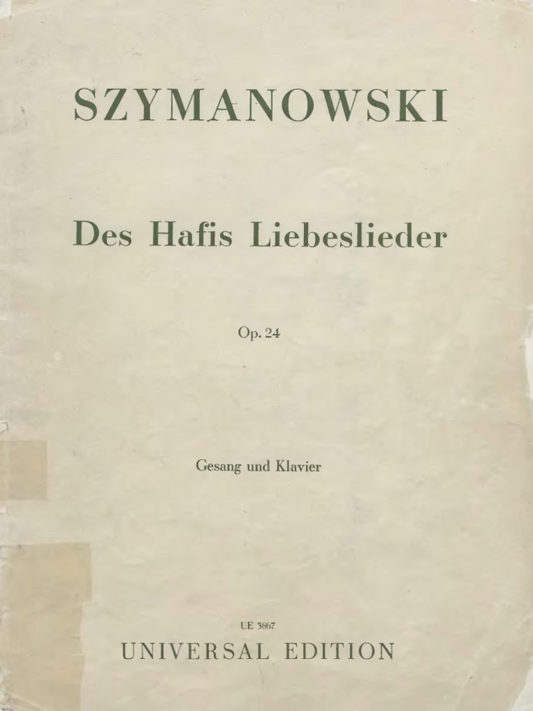 Szymanowski - Op.24 Des Hafis Liebeslieder (Complete Cycle) | PDF