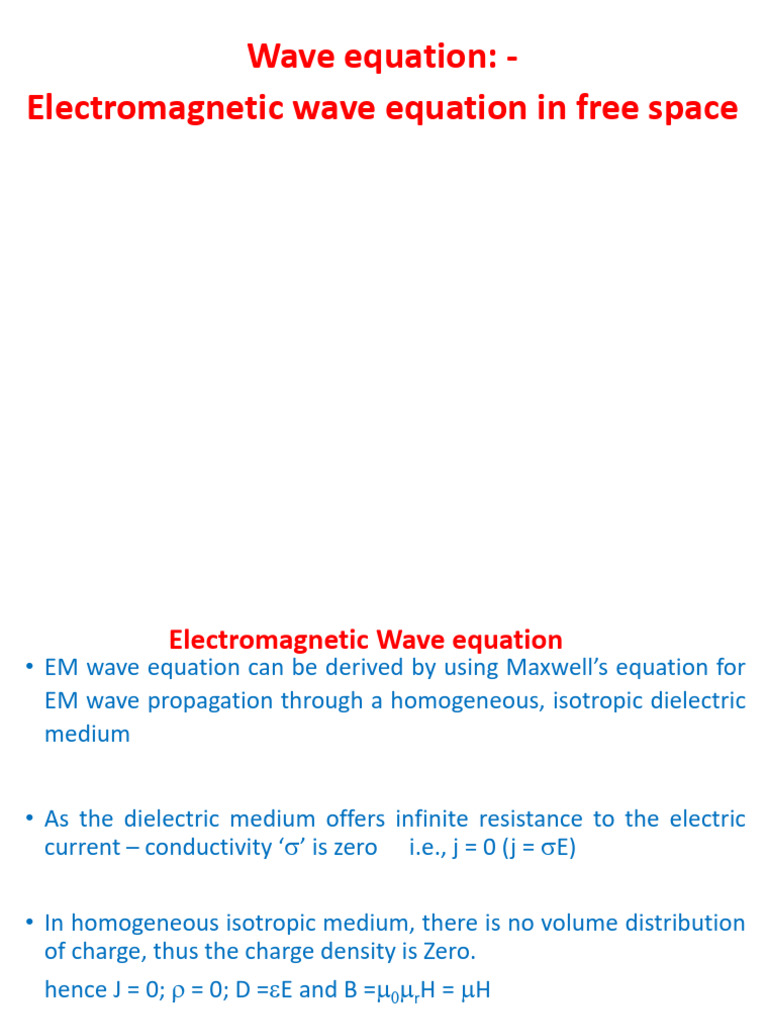 4-Electromagnetic Wave Equation in Free Space - Hertz's Experiment.-18-08-2024 | PDF | Waves ...