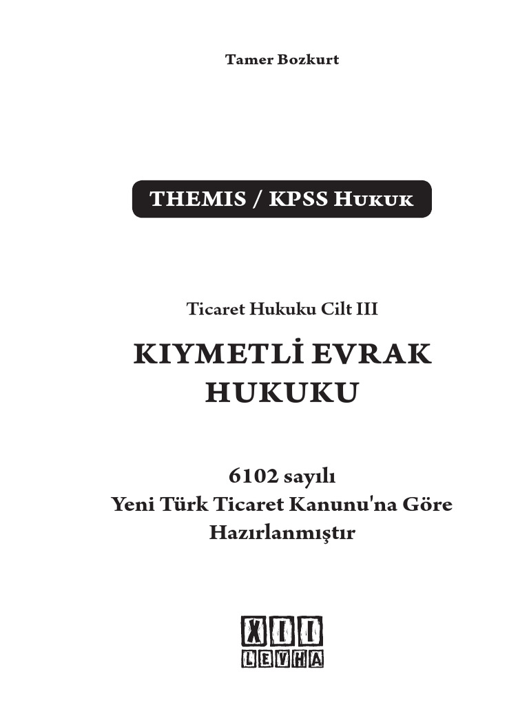 Kiymetli Evrak Hukuku: Themis / Kpss Hukuk | PDF