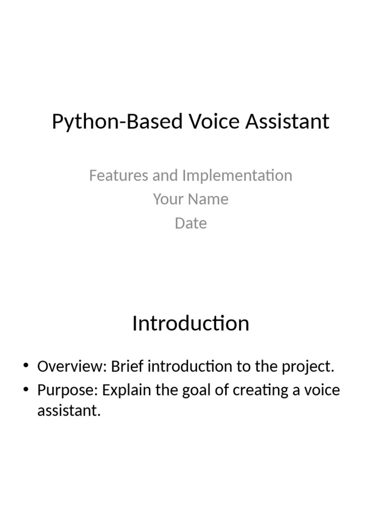 Python Based Voice Assistant Presentation | PDF