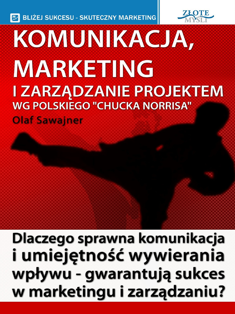 Komunikacja Marketing I Zarz Dzanie Projektem - Olaf Sawajner Full | PDF