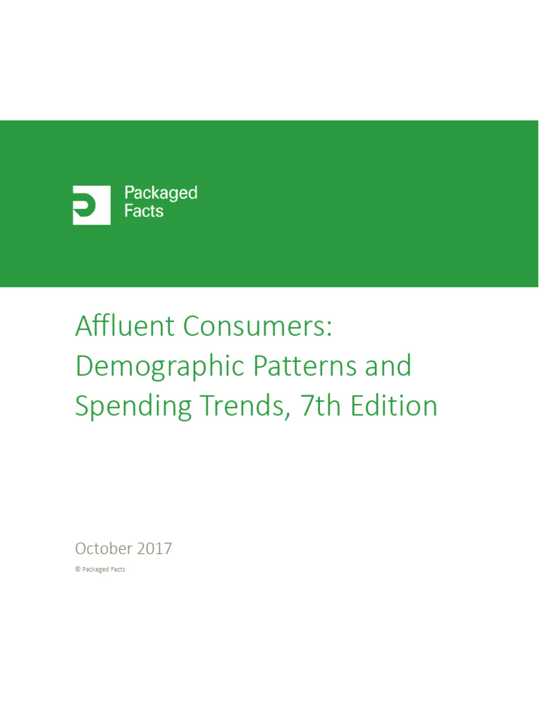 Packaged Facts - Affluent - October 2017 | PDF | Wealth | Luxury Goods