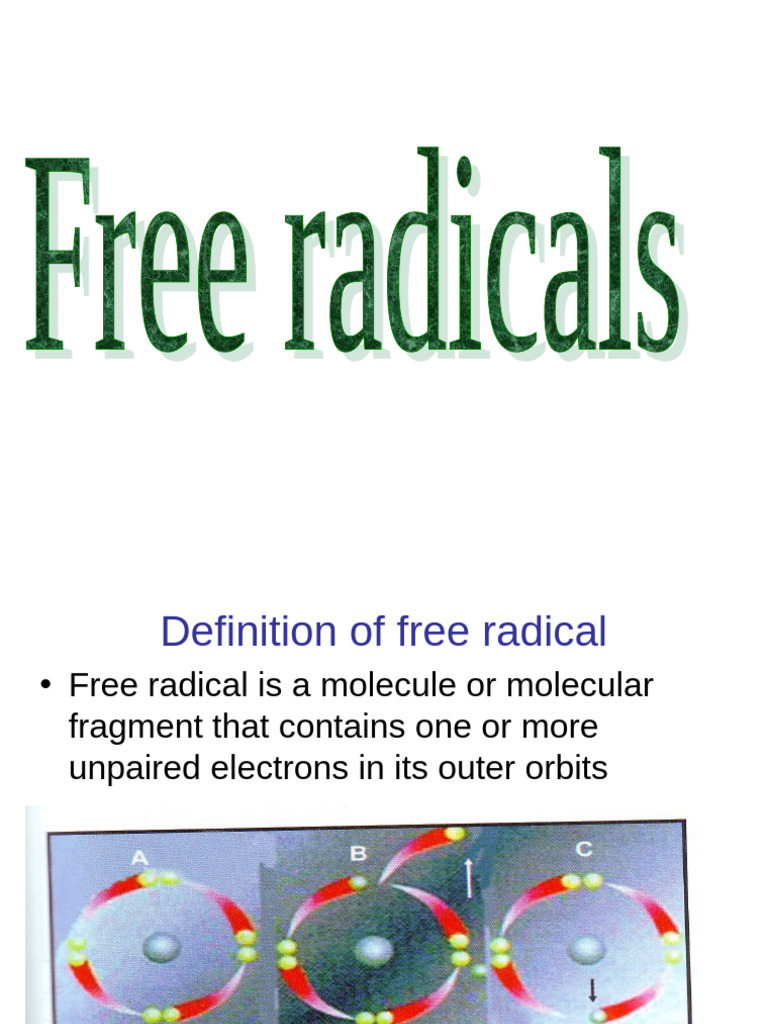 Understanding Free Radicals and Their Effects | PDF | Antioxidant ...