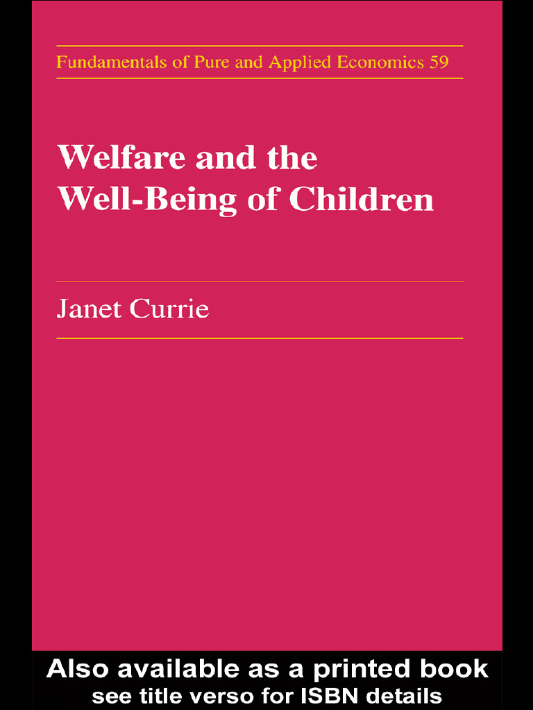 Welfare and The Well-Being of Children (Fundamentals of Pure - Currie ...