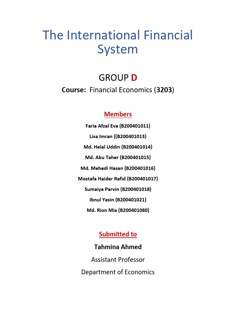 The International Financial System - Group D | PDF | Exchange Rate | Global Financial System