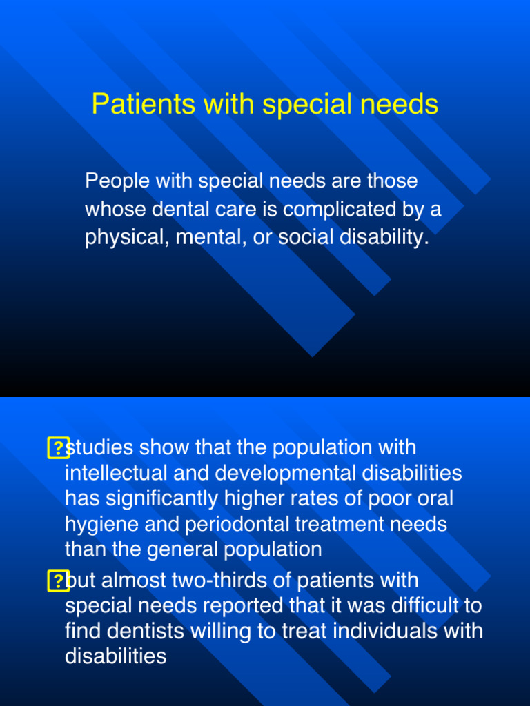 Dental Care for Patients with Special Needs | PDF | Visual Impairment ...