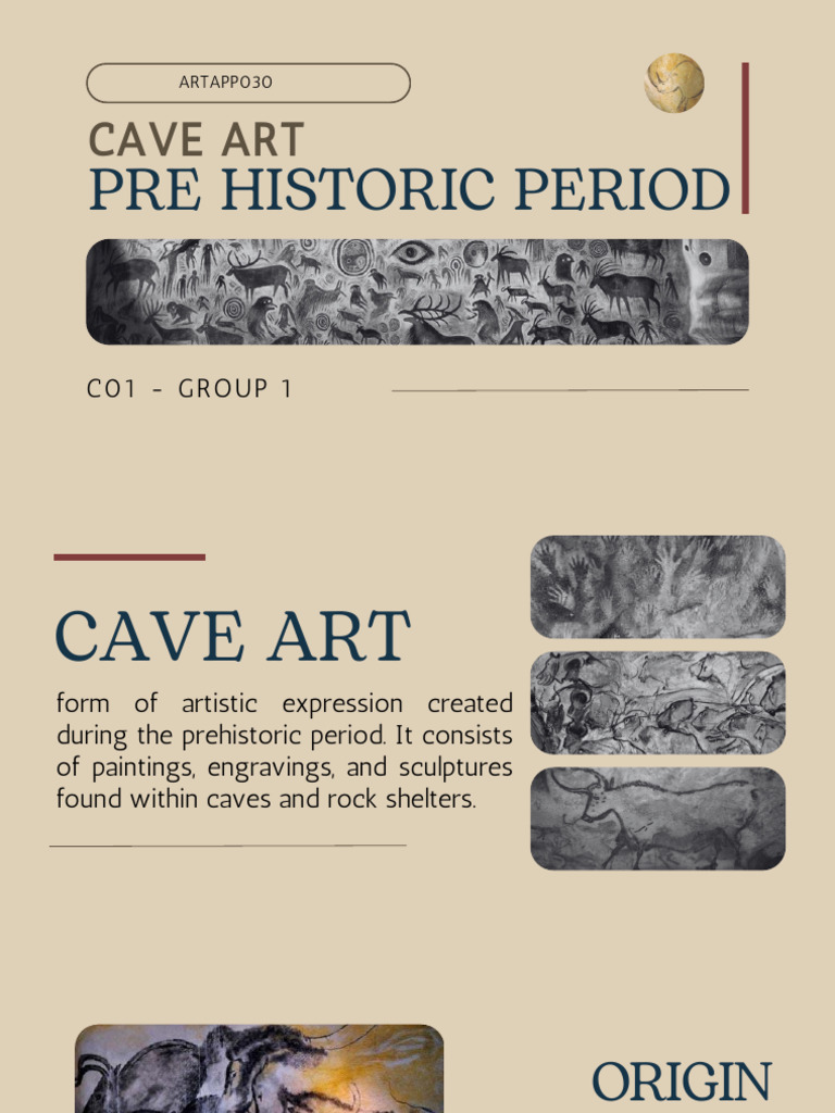 Group 1 - C01 - Chapter2 - CaveArt - PrehistoricPeriod | PDF