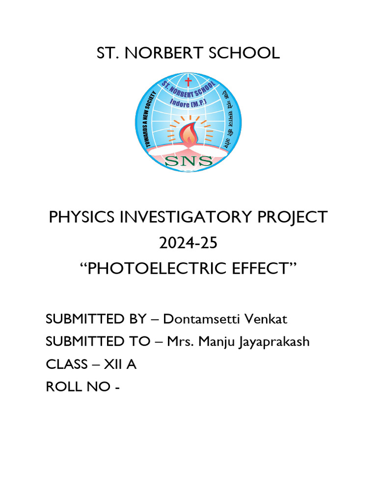 Class 12 Photoelectric Effect Project | PDF | Photoelectric Effect | Atomic