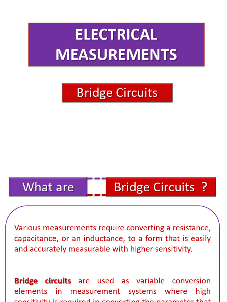 Bridge Circuits for Electrical Measurements | PDF | Electrical ...