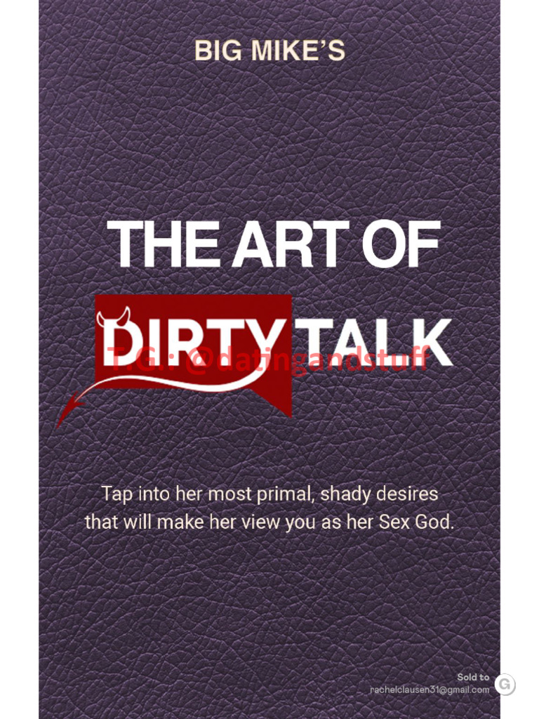 Big Mikes The Art of Dirty Talk | PDF | Copyright | Books