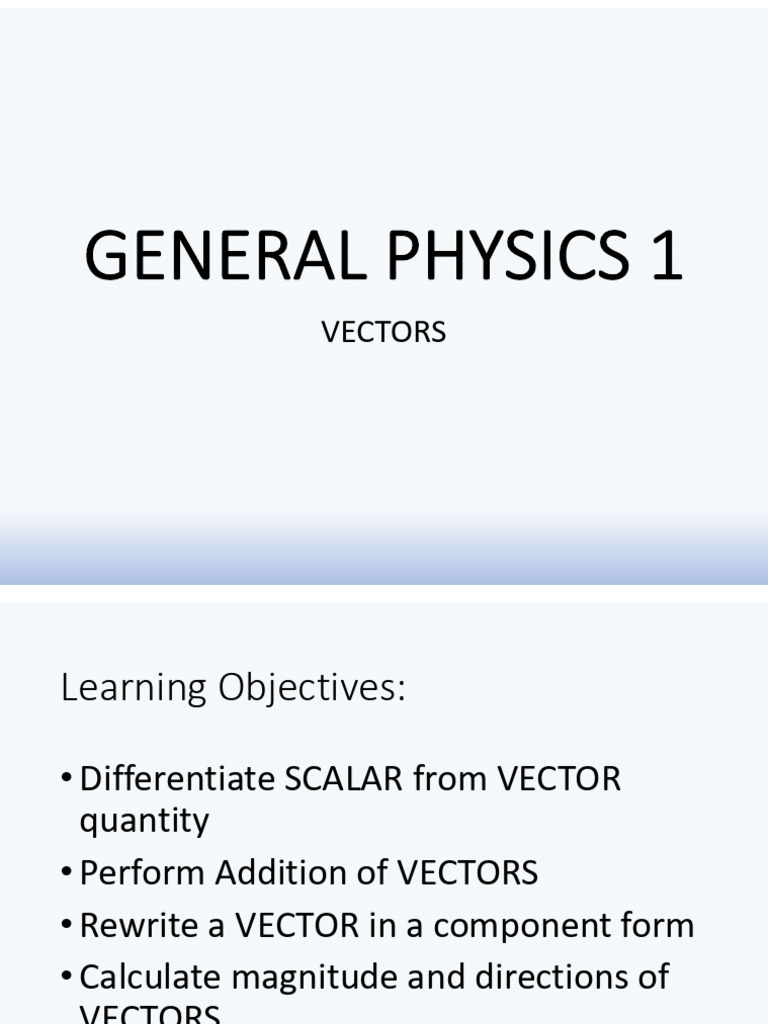 General Physics 1, 1st Quarter | PDF | Velocity | Euclidean Vector