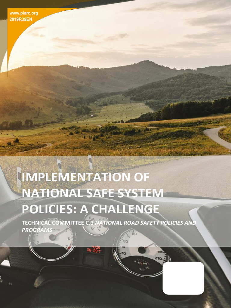2019-PIARC Tech - Report (SAFETY) - Implementation of National Safe ...