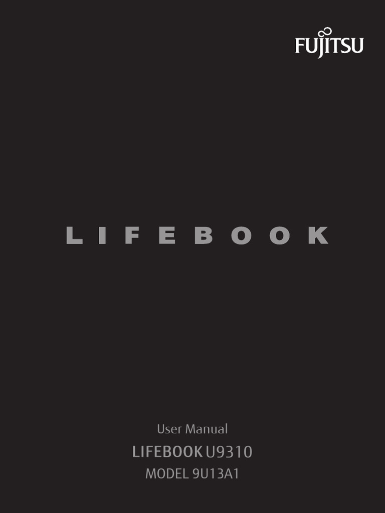Fujitsu LIFEBOOK U9310 User Manual en | PDF | Usb | Laptop