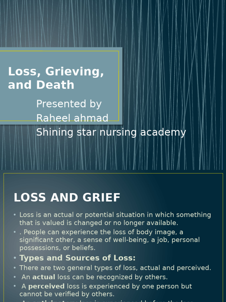 Loss, Grieving, and Death | PDF | Grief | Psychology
