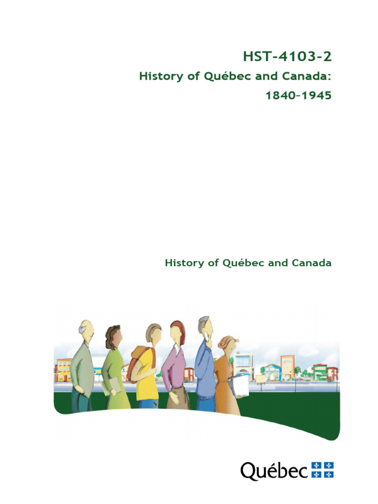 History of Québec and Canada: 1840-1945 | PDF | Canada | Quebec