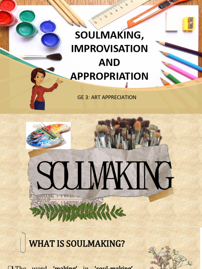 14. Soulmaking Appropriation Improvisation | PDF | Improvisation | The Arts