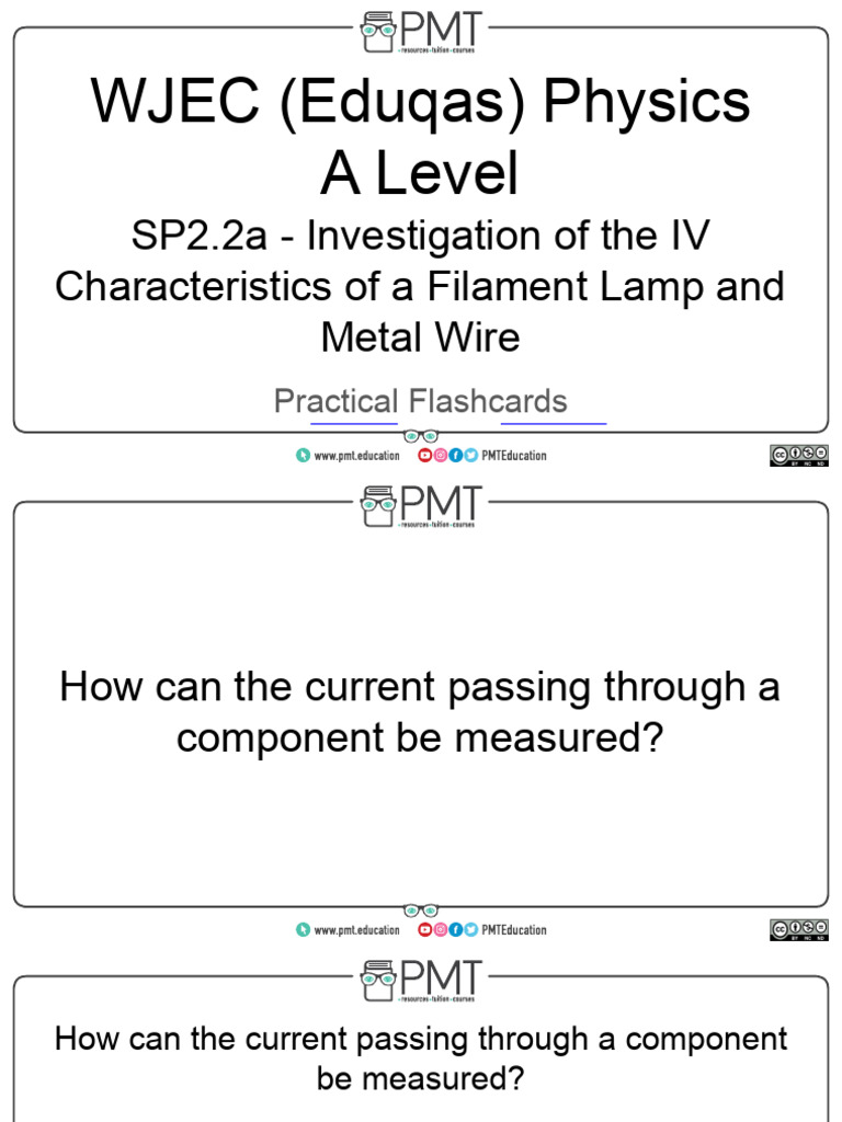 Flashcards - SP2.2a Investigation of The IV Characteristics of A Filament Lamp and Metal Wire ...