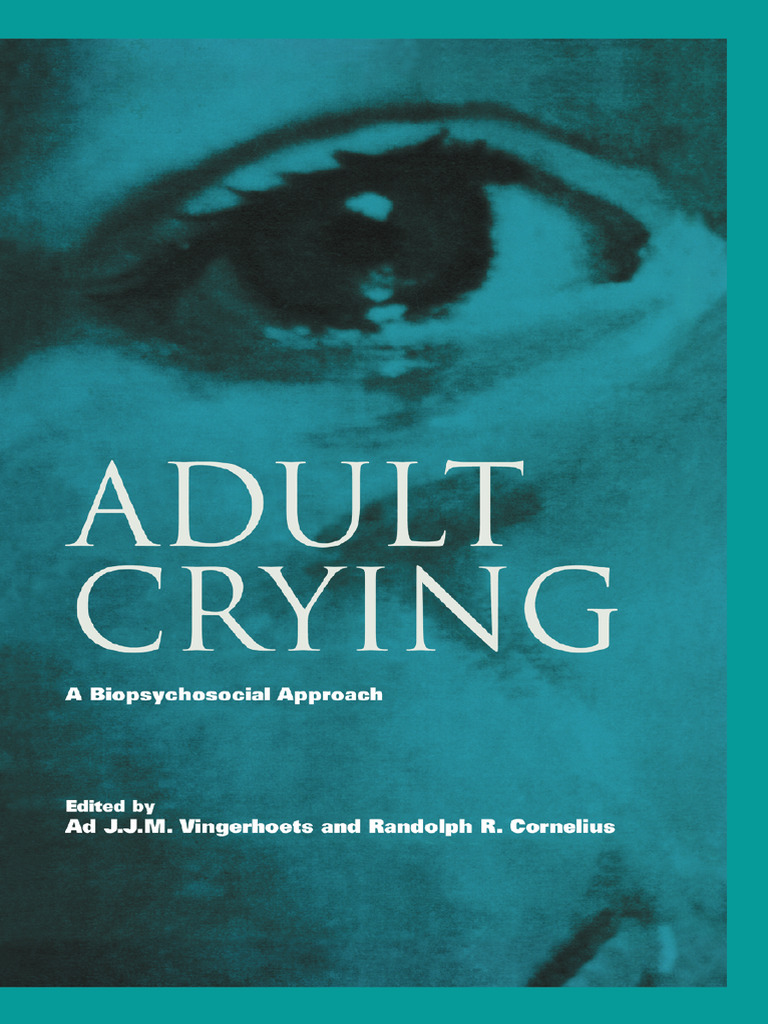 Adult Crying | PDF | Emotions | Anger