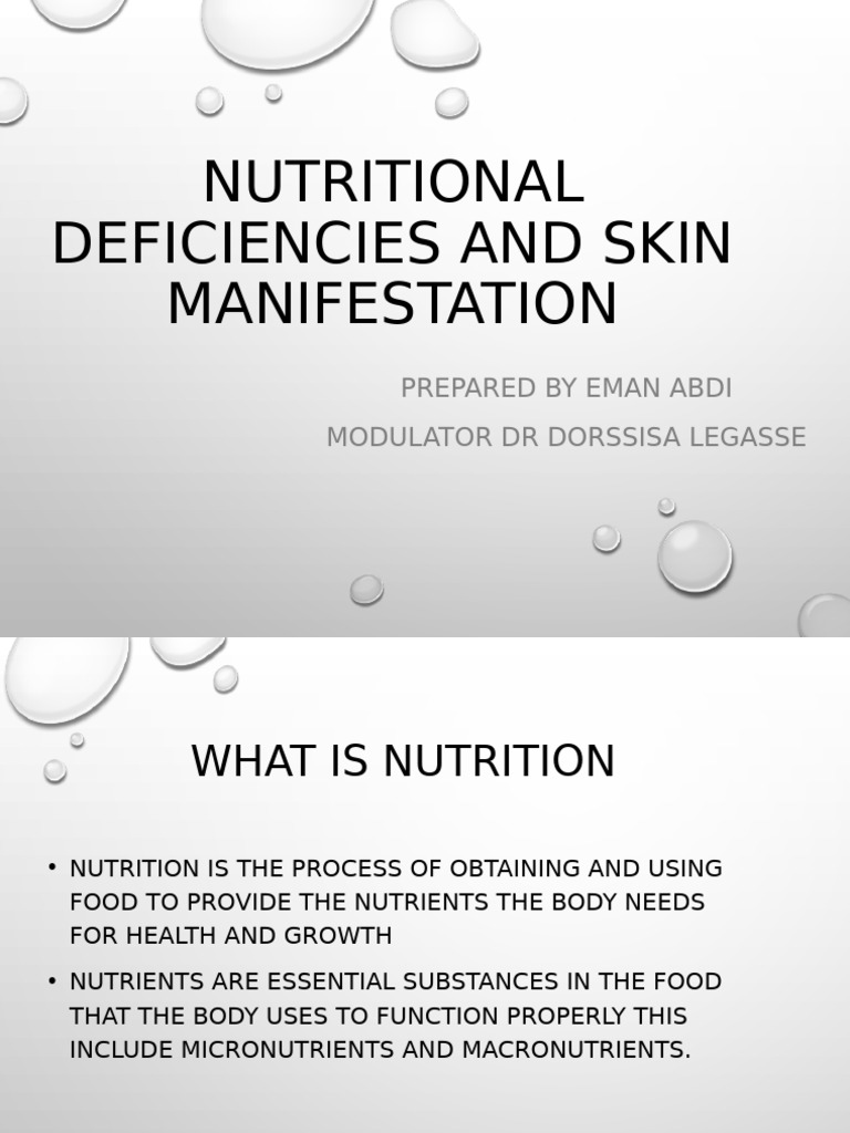 Nutritional Deficiencies and Skin Effects | PDF | Nutrition | Diet ...