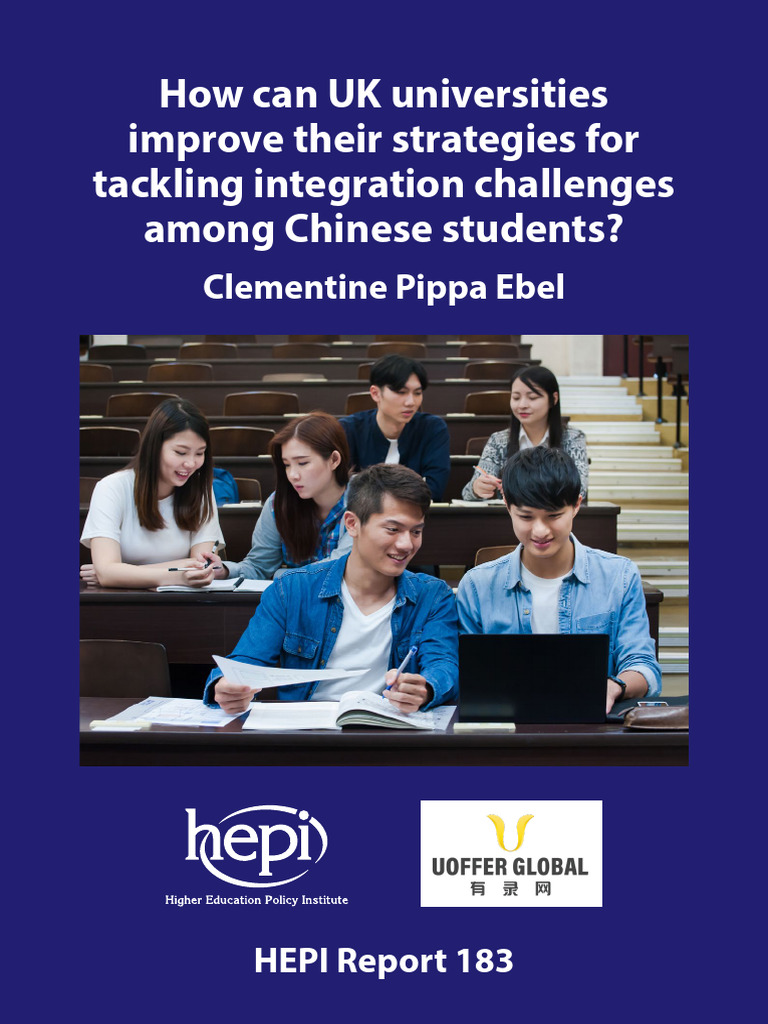 HEPI Report 183 Tackling Integration Challenges Among Chinese Students ...