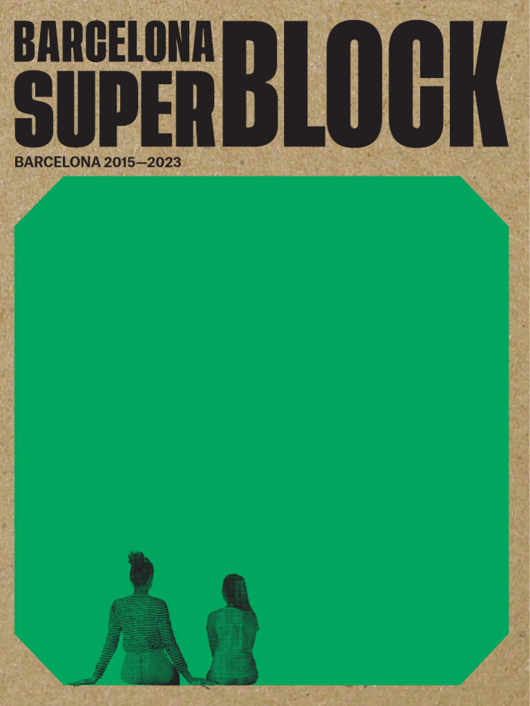 Super Block | PDF | Infrastructure | Barcelona