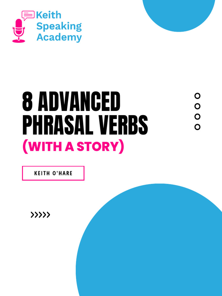 8 Advanced Phrasal Verbs | PDF | English Language