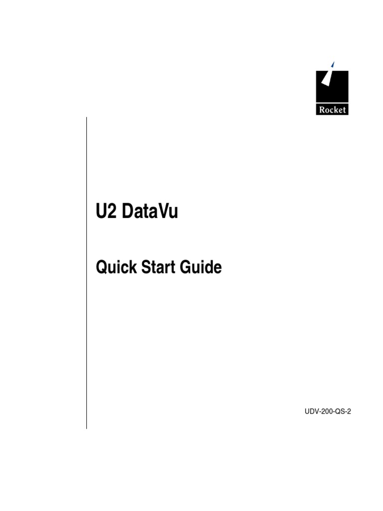 U2 DataVu Quick Start Guide | PDF | Installation (Computer Programs) | Software Release Life Cycle