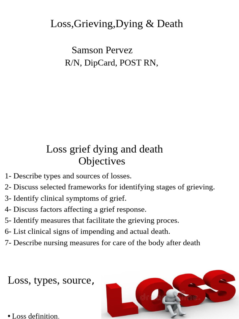 Loss Grief Dying and Death | PDF | Grief | Clinical Medicine