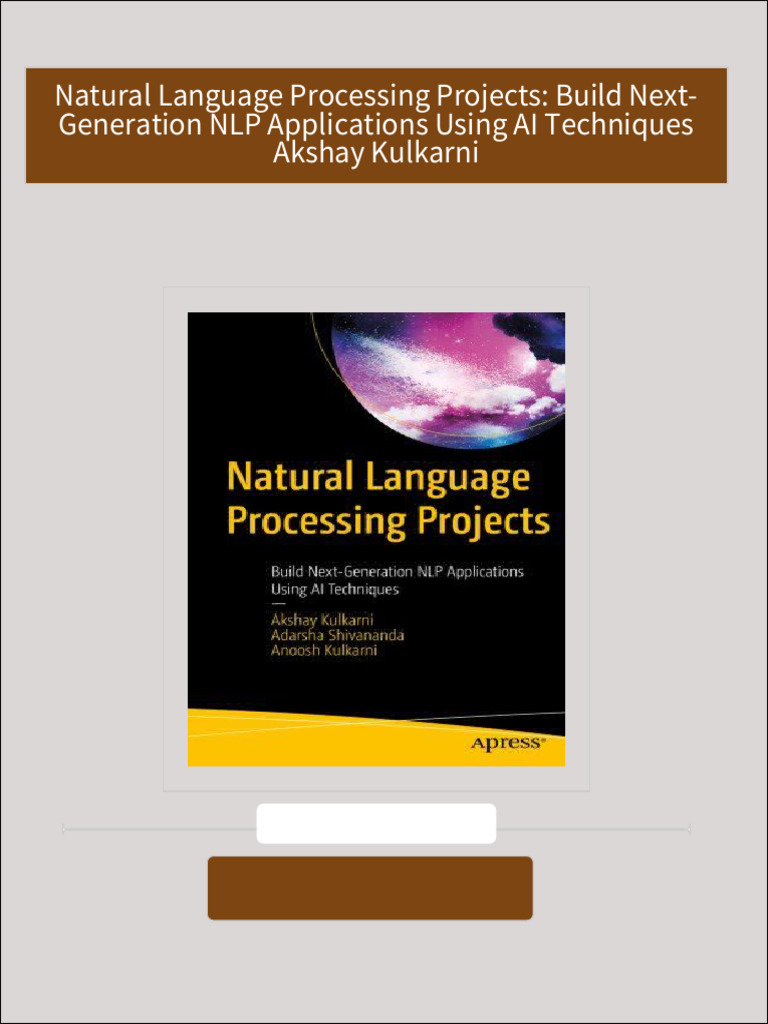 Natural Language Processing Projects Build Next Generation Nlp Applications Using Ai Techniques