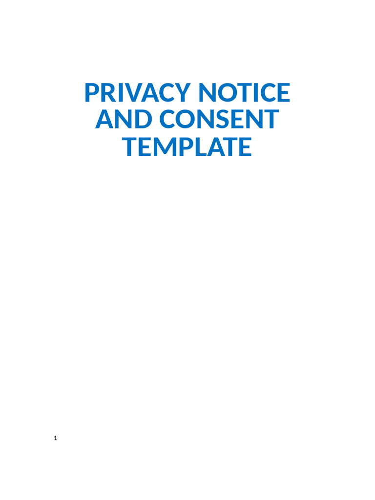 9_Privacy_Notice_and_Consent_Template | PDF | Privacy | Information Privacy