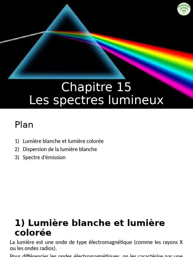 Spectres lumineux et lumière blanche | PDF | Spectre électromagnétique ...