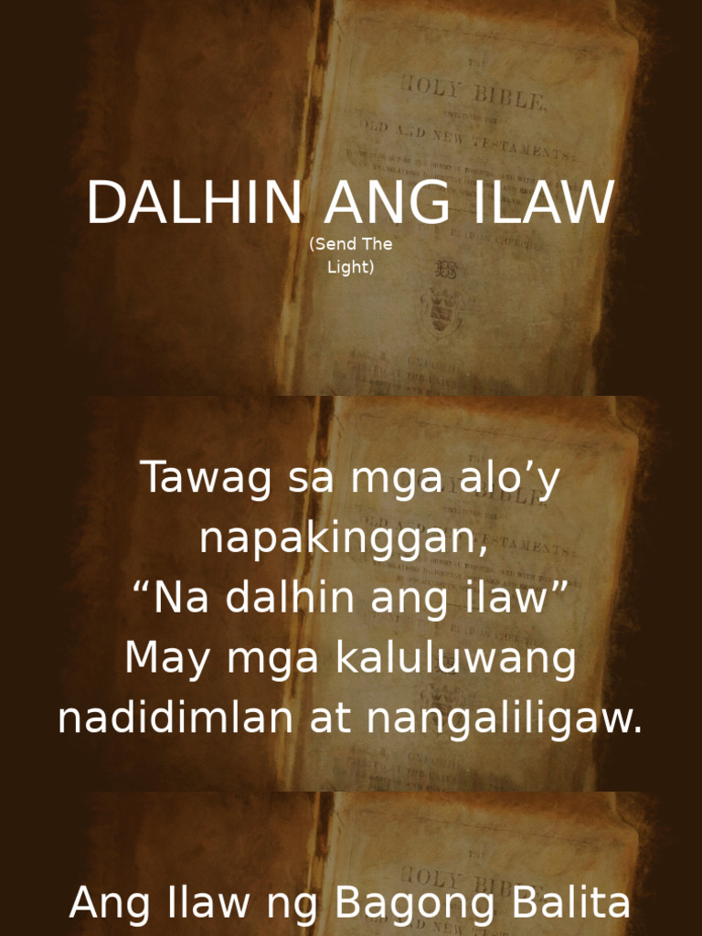 Dalhin Ang Ilaw (Send The Light) | PDF