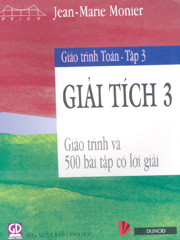 TẬP 3 - GIẢI TÍCH 3 (JEAN MARIE MONIER) | PDF