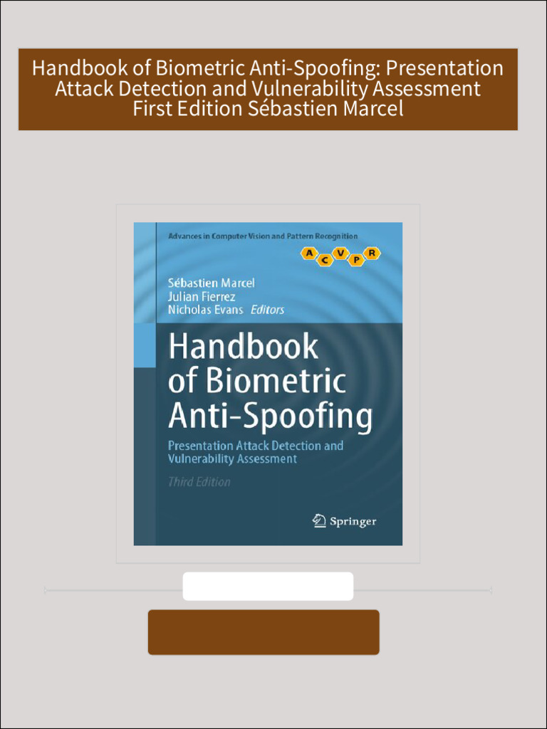 Complete Download Handbook of Biometric Anti-Spoofing: Presentation ... Complete Download Handbook of Biometric Anti-Spoofing: Presentation ...