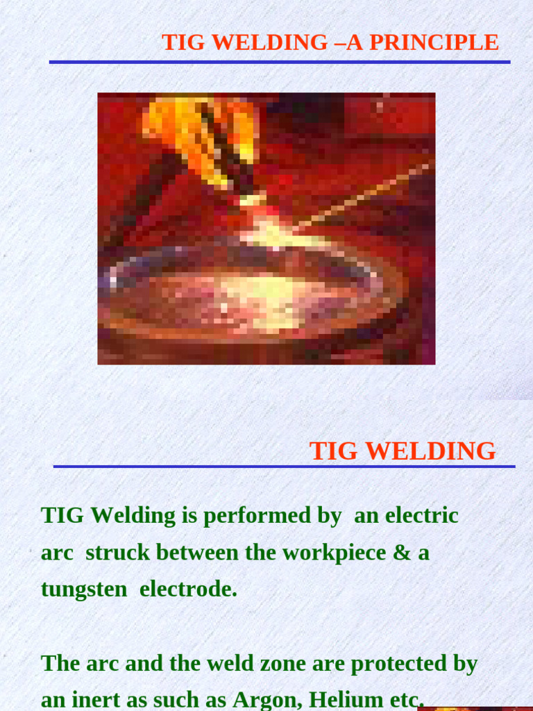 TIG Welding Principles and Techniques | PDF | Welding | Construction