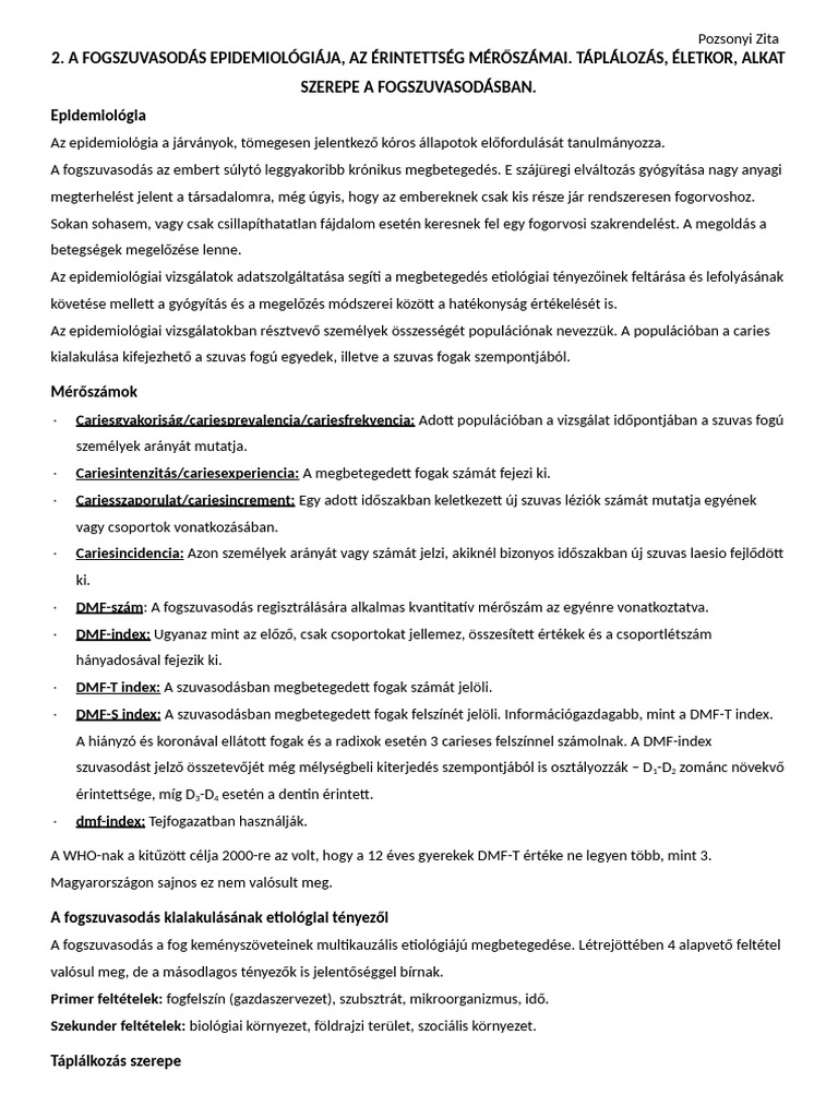 A Fogszuvasodás Epidemiológiája, Az Érintettség Mérőszámai. Táplálozás ...